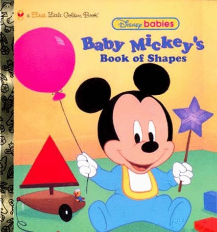 Baby Mickey's Book Of Shapes by Walt Disney Company — Reviews ...