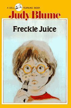 Freckle Juice by Judy Blume — Reviews, Discussion, Bookclubs, Lists