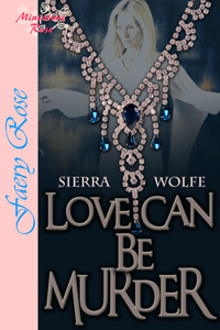 Sierra Wolfe (Author of Love Can Be Murder)