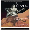 Mary Mudd (Author of I, Livia)