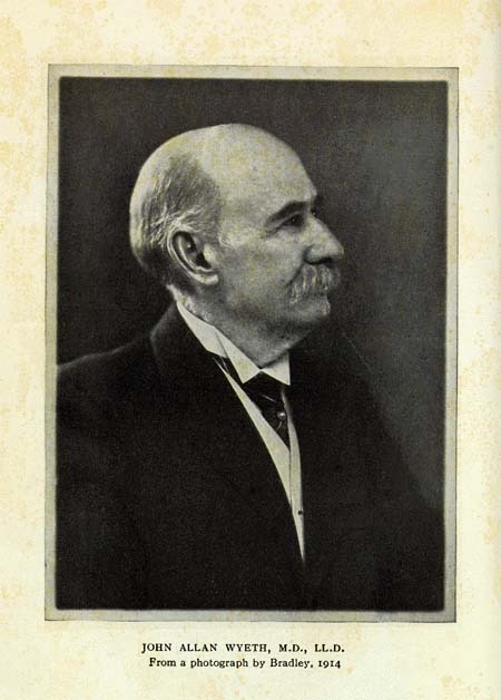 John Allan Wyeth (Author of That Devil Forrest)