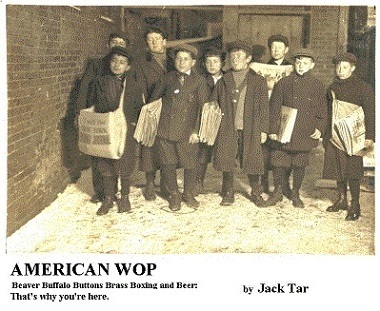 Jack Tar (Author of American Wop - Beaver Buffalo Buttons Brass Boxing ...