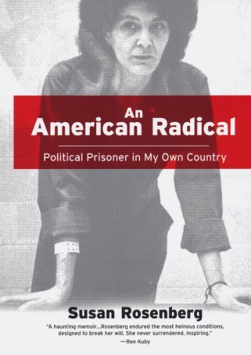 Susan Rosenberg (Author of An American Radical)