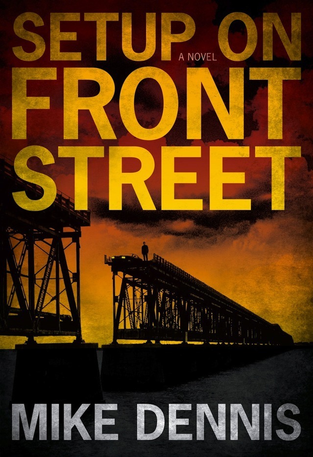 Mike Dennis (Author of Setup on Front Street)