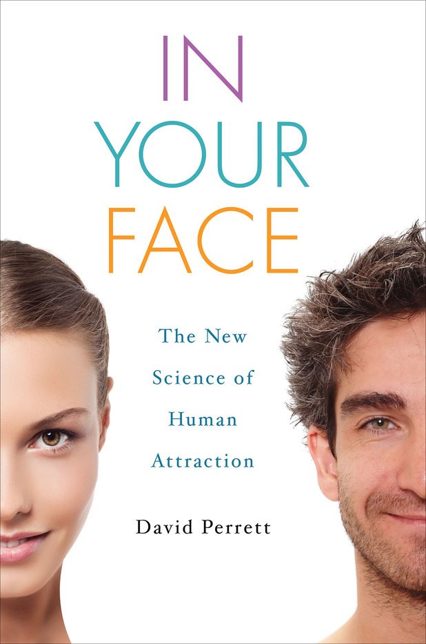 David Perrett (Author of In Your Face)