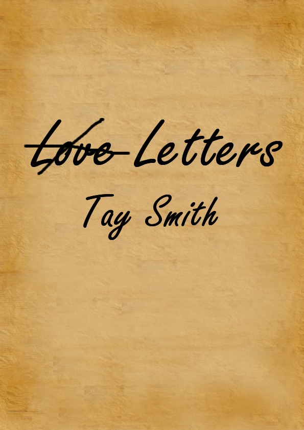 Tay Smith (Author of Love Letters)