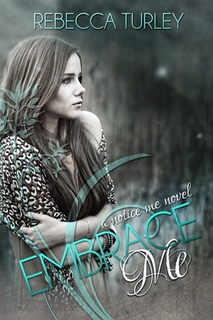 Rebecca Turley (Author of Notice Me)