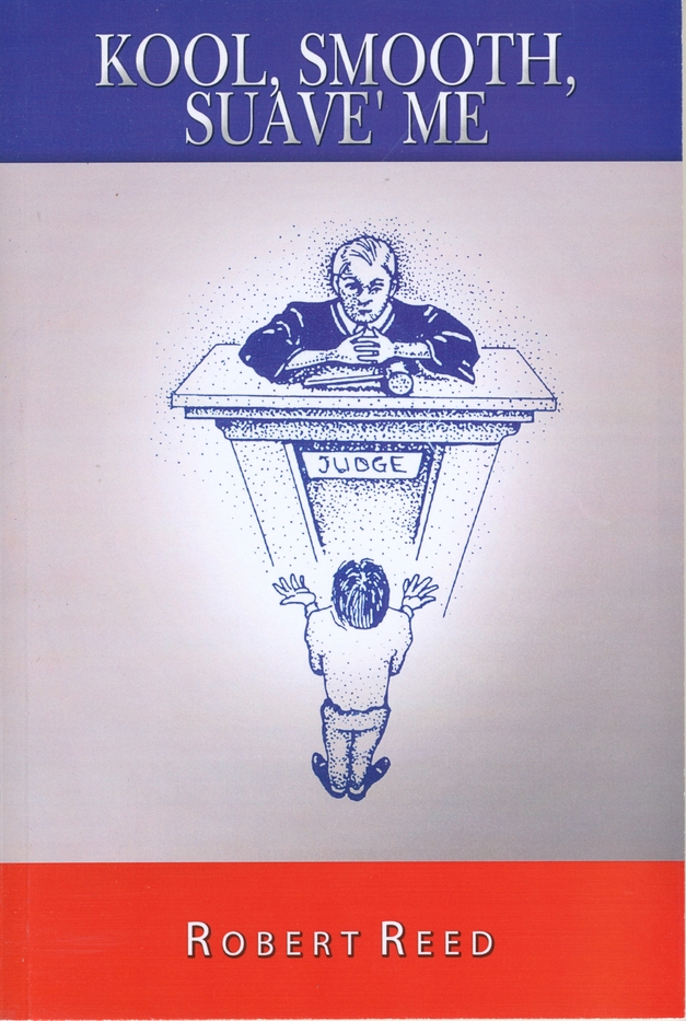 Robert Reed (Author of Kool, Smooth, Suave Me)