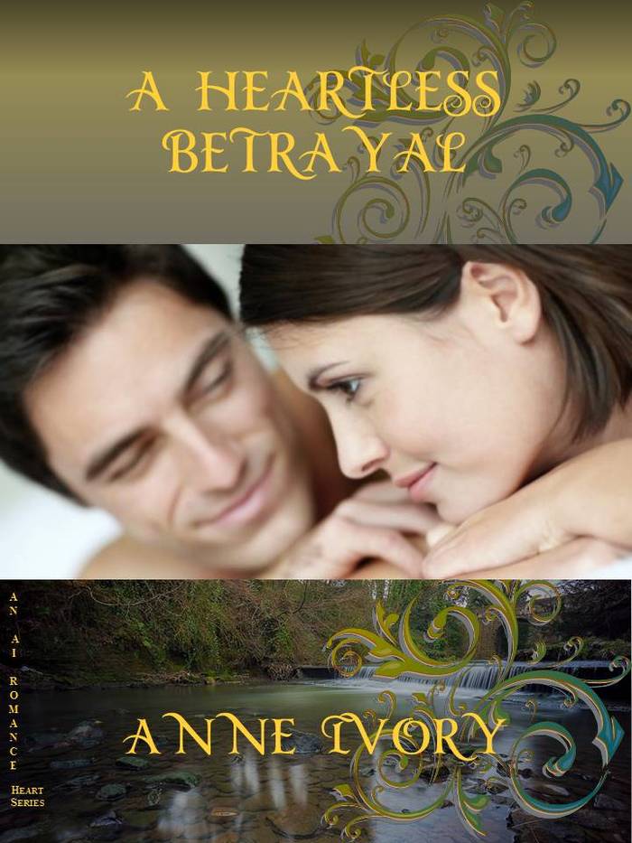 Anne Ivory (Author of A Heartless Betrayal)