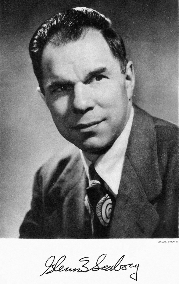 Quote by Glenn Seaborg: “All my life I've been surrounded by people who