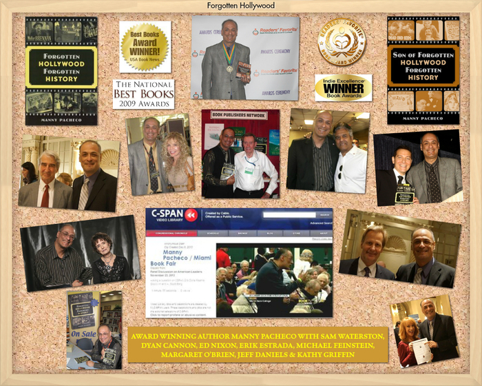 Manny Pacheco (Author of Forgotten Hollywood Forgotten History)