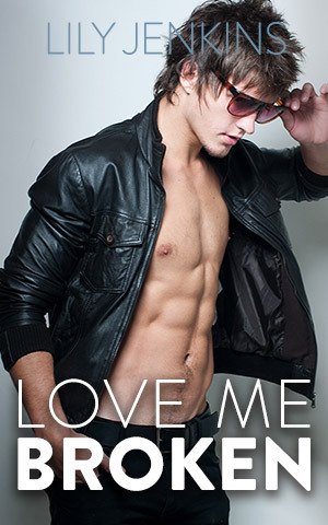 Lily Jenkins (Author of Love Me Broken)