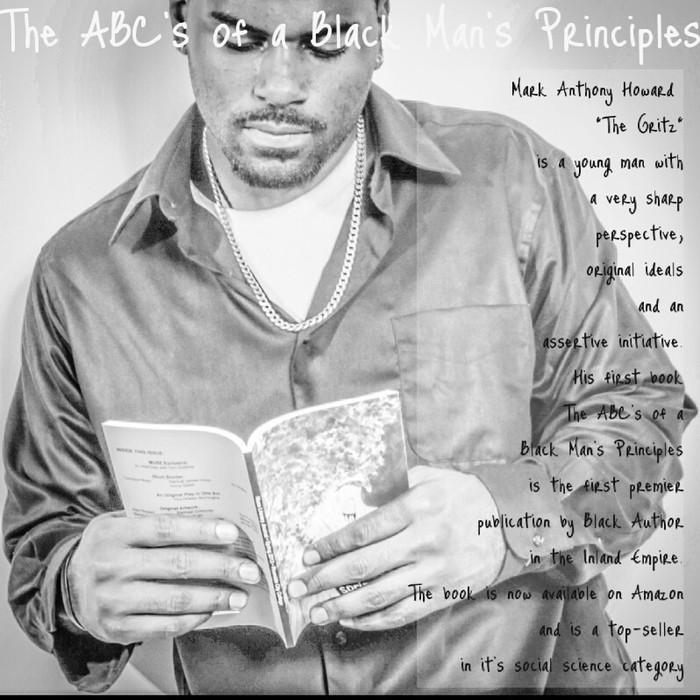 Mark Anthony Howard (Author of The ABC's of a Black Man's Principles)