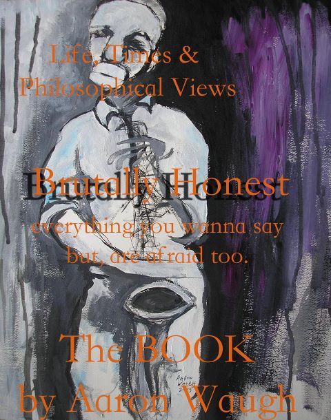 Aaron Waugh (Author of The boggy-man, and, his Trap’s / Brutally Honest)