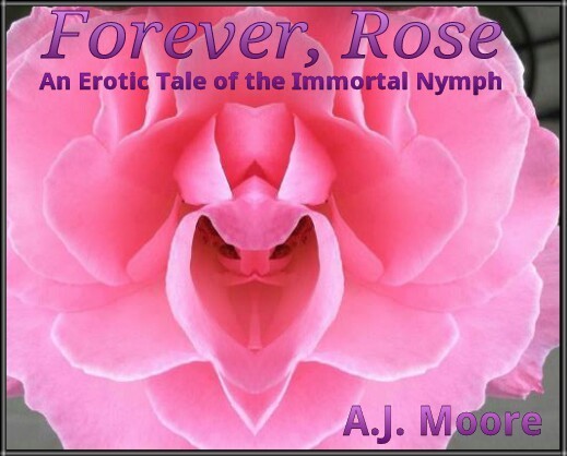 A.J. Moore (Author of Forever, Rose)