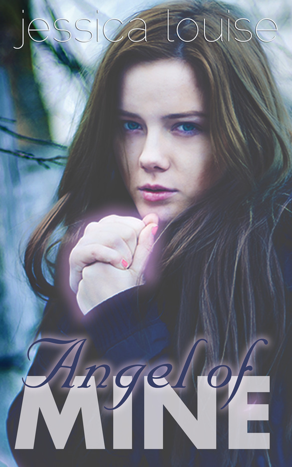 Jessica Louise (Author of Angel of Mine)