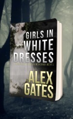 Alex Gates (Author of Girls In White Dresses)