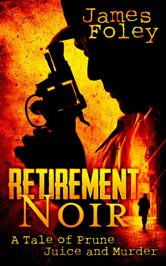 James G. Foley (Author of Retirement Noir)