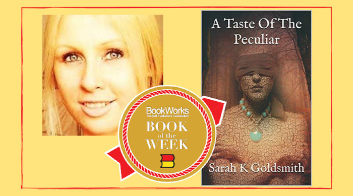 Sarah K. Goldsmith (Author of A Taste Of The Peculiar)