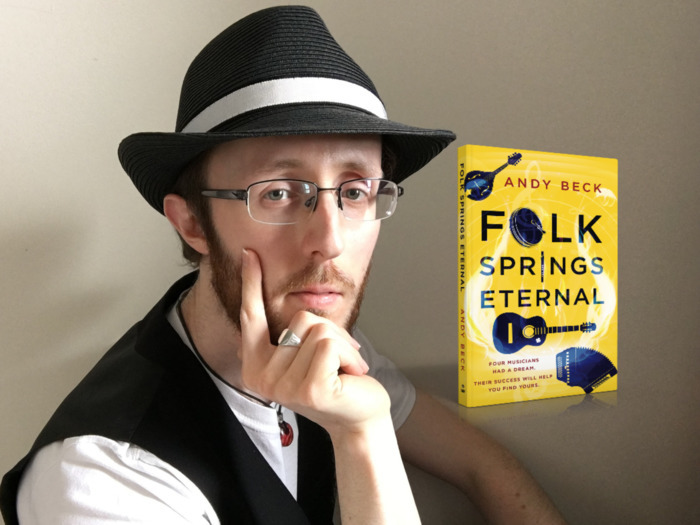 Andy Beck (Author of Folk Springs Eternal)