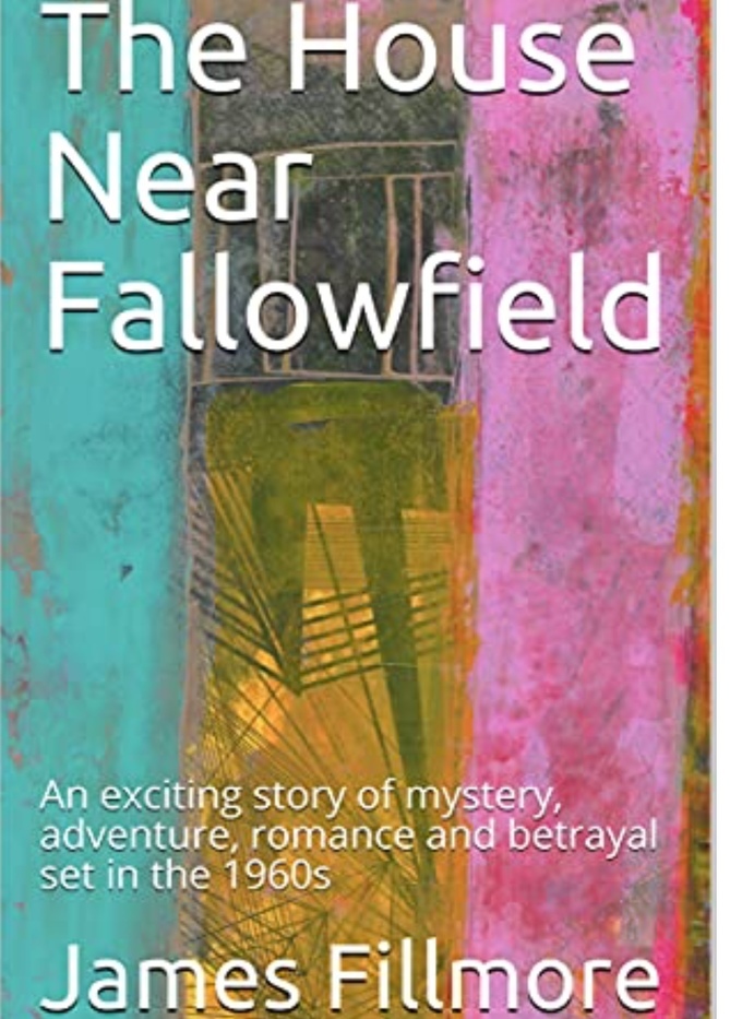 James Fillmore (Author of The House Near Fallowfield)