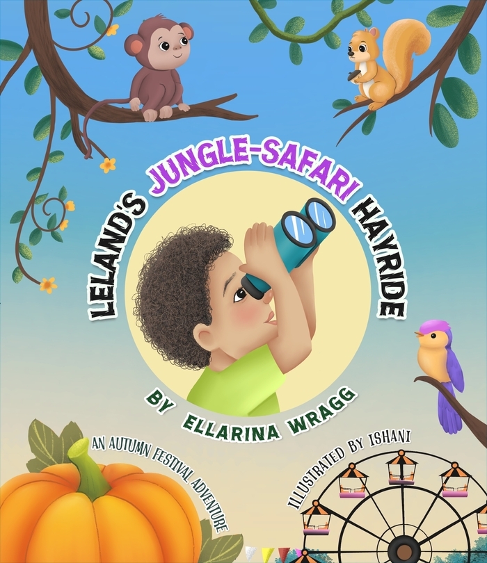 Ellarina Wragg (Author of Leland's Jungle-Safari Hayride)