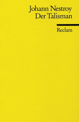 Der Talisman by Johann Nestroy