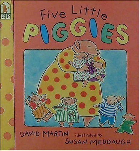Five Little Piggies by David Martin