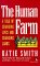 The Human Farm by Katie Smith