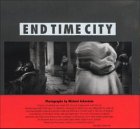 End Time City by Michael Ackerman