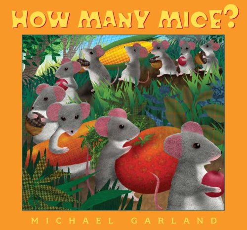 How Many Mice? by Michael Garland