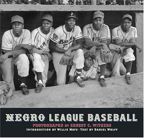 Negro League Baseball by Daniel Wolff