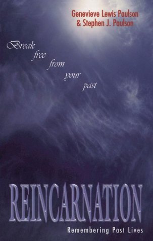 Reincarnation: Remembering Past Lives by Genevieve Lewis Paulson
