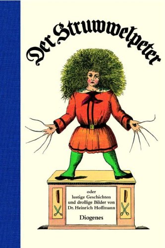 Der Struwwelpeter by Heinrich Hoffmann