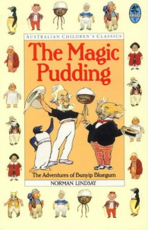 The Magic Pudding by Norman Lindsay