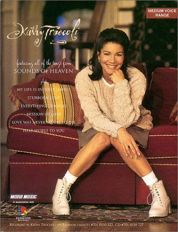 Kathy Troccoli - Sounds of Heaven by Kathy Troccoli