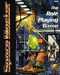 Space Master: The Science Fiction Role Playing Game by Tod Foley