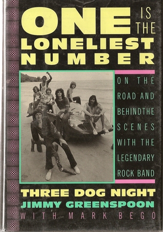 One is the Loneliest Number: On the Road and Behind the Scenes with the ...