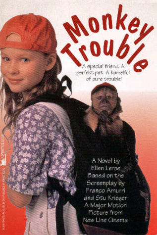 Monkey Trouble by Ellen Leroe