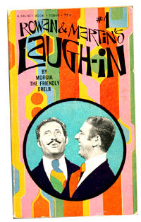 Rowan & Martin's Laugh-In #1 by Morgul the Friendly Drelb