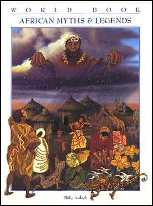 African Myths & Legends by Philip Ardagh