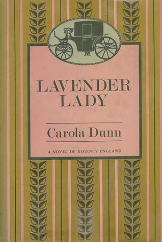 Lavender Lady by Carola Dunn