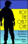 Not the Only One by Tony Grima — Reviews, Discussion, Bookclubs, Lists