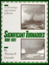 The Tornado: Nature's Ultimate Windstorm by Thomas P. Grazulis