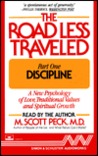 The Road Less Traveled by M. Scott Peck — Reviews, Discussion ...