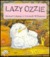 Lazy Ozzie by Michael Coleman