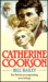 Catherine Cookson (Author of The Silent Lady)