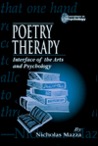 Poetry Therapy: Theory and Practice by Nicholas Mazza
