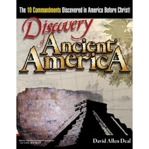 Discovery of Ancient America by David Allen Deal