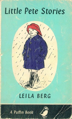 Little Pete Stories by Leila Berg